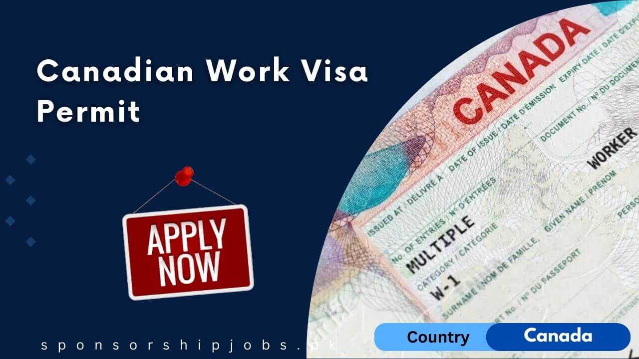 Canadian Work Visa Permit 2024 - Visit Here Canadian Work Visa Permit 2024 - Visit Here