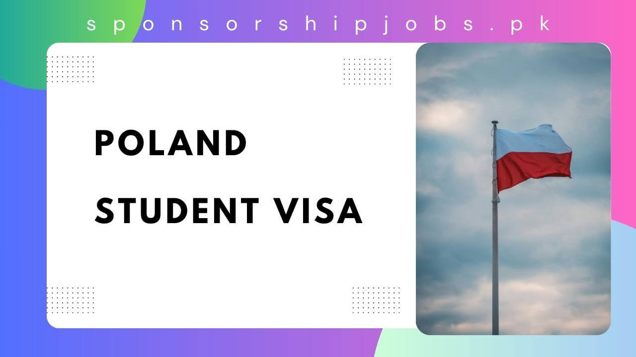 Poland Student Visa 2025 - How to Get